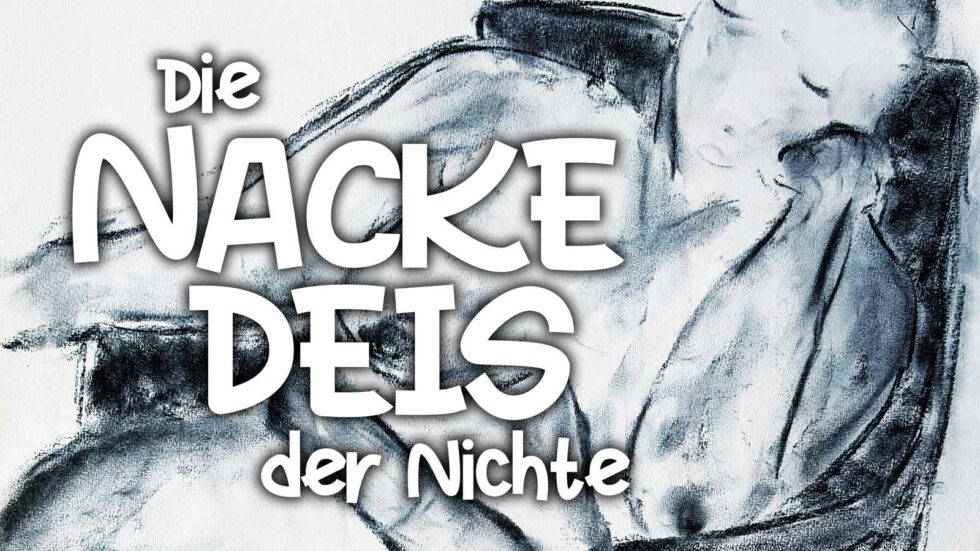 PARTY! Großes Re-Opening Donnerstag, 01.09. mit den "Nackedeis der ...